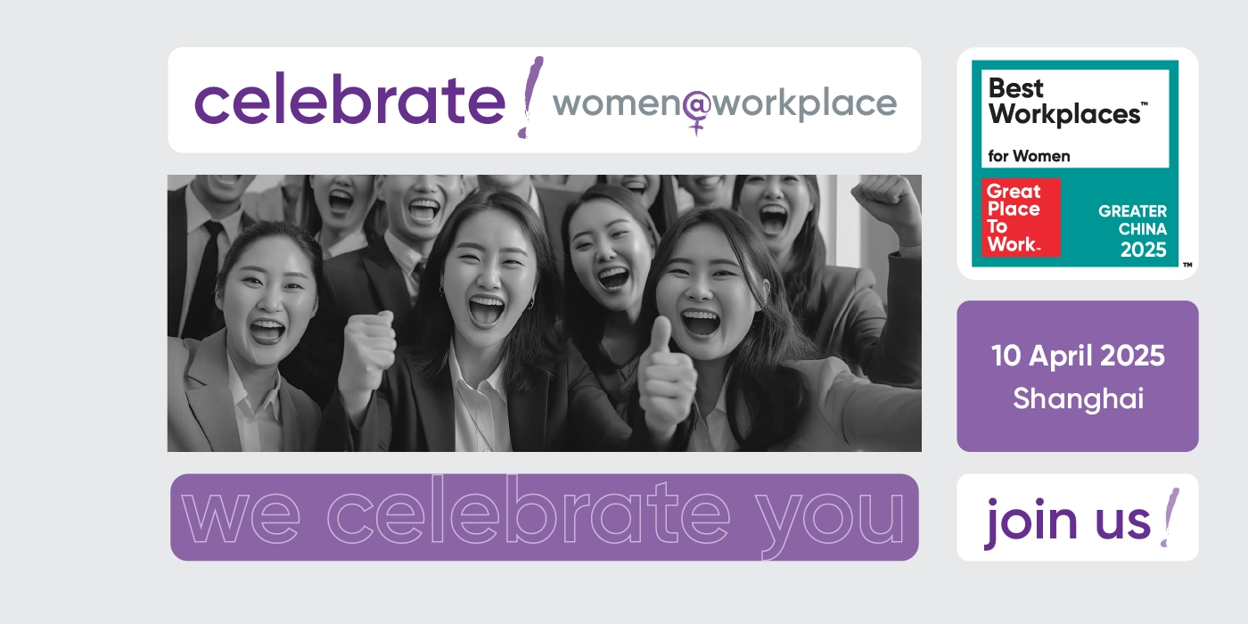 Best Workplaces for Women™ in Greater China 2025! - GPTW Greater China